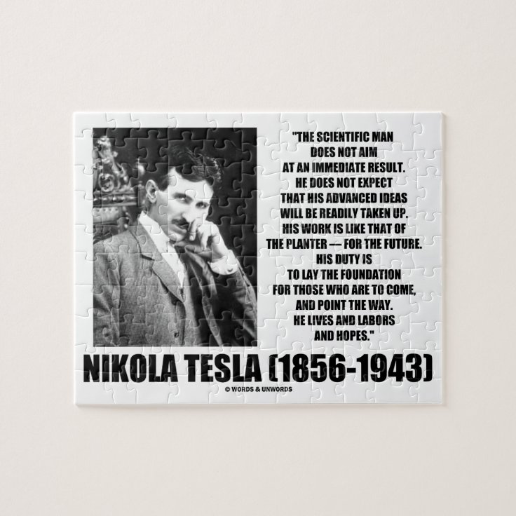 Nikola Tesla Scientific Man Does Not Aim Immediate Jigsaw Puzzle | Zazzle