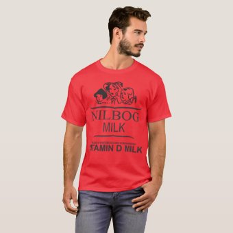 NILBOG Milk Shirt (Special Red Label Edition) | Zazzle