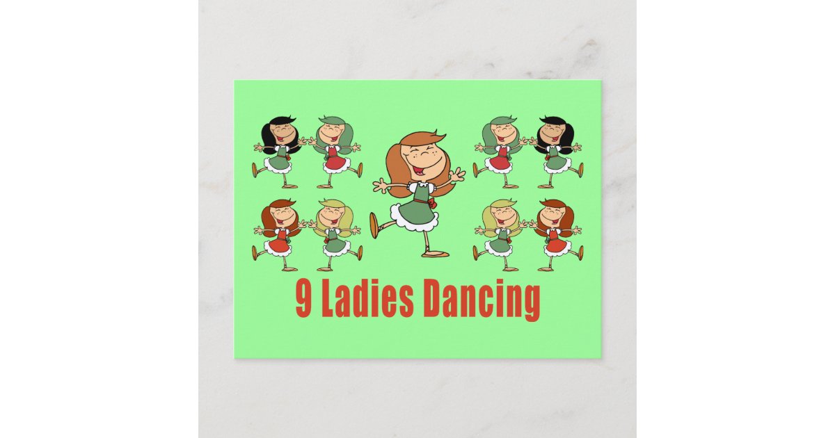 Nine Ladies Dancing Postcards | Zazzle