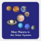 Nine Planets in the Solar System Square Sticker | Zazzle
