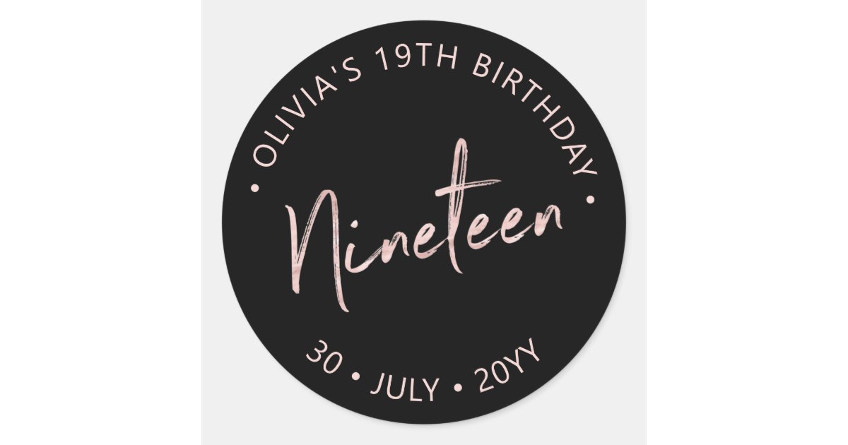 Nineteen | Rose gold Lettering 19th Birthday Favor Classic Round ...