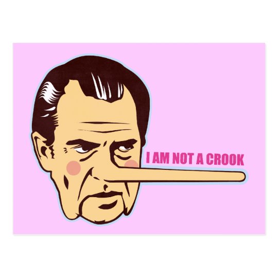 Nixon, I am not a Crook Postcard | Zazzle.com