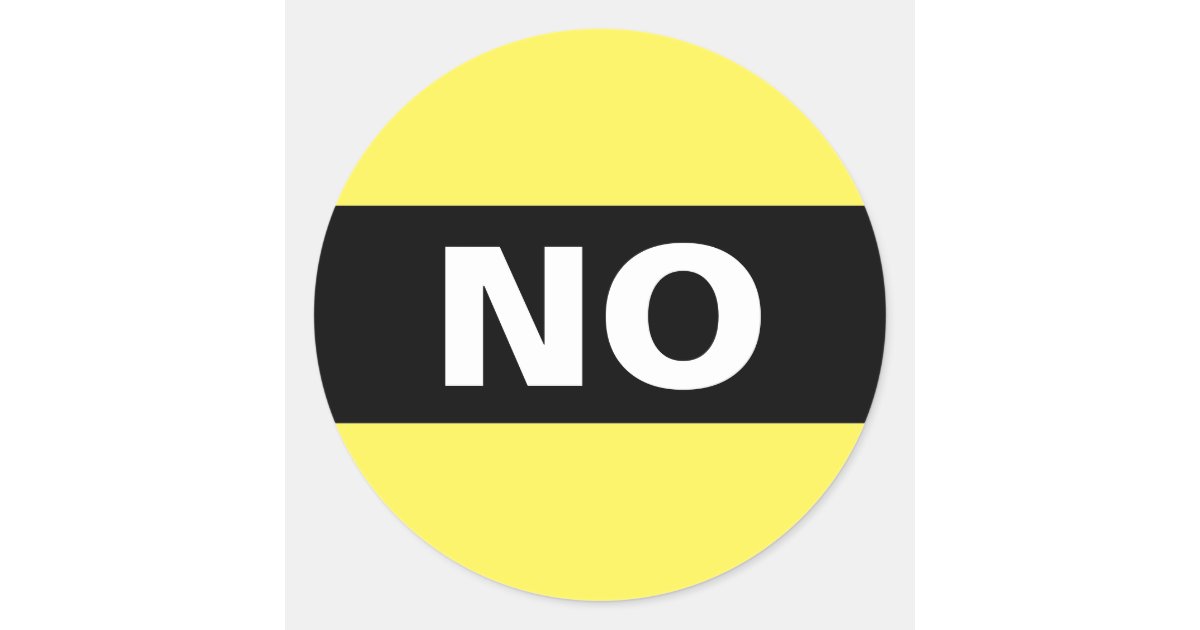No Bold Simple Clear Black and White Classic Round Sticker | Zazzle