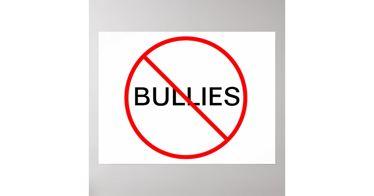 No Bullies Poster | Zazzle