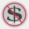 No Cash symbol event or business Classic Round Sticker | Zazzle