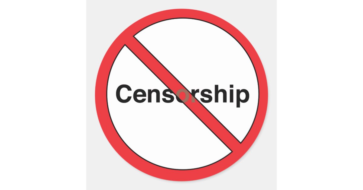 No Censorship Sticker | Zazzle