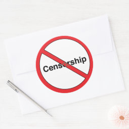 No Censorship Sticker | Zazzle