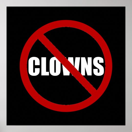 No Clowns Poster | Zazzle.com