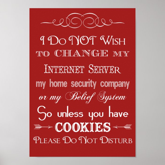 No Cookies, Do Not Disturb Red Poster | Zazzle.com