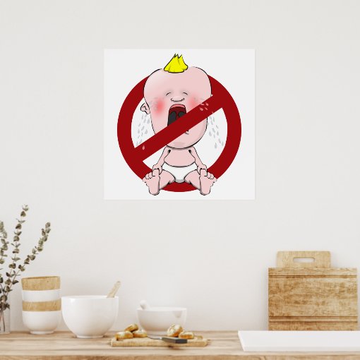 NO CRY BABIES POSTER | Zazzle
