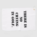 No Crying Golf Towel | Zazzle