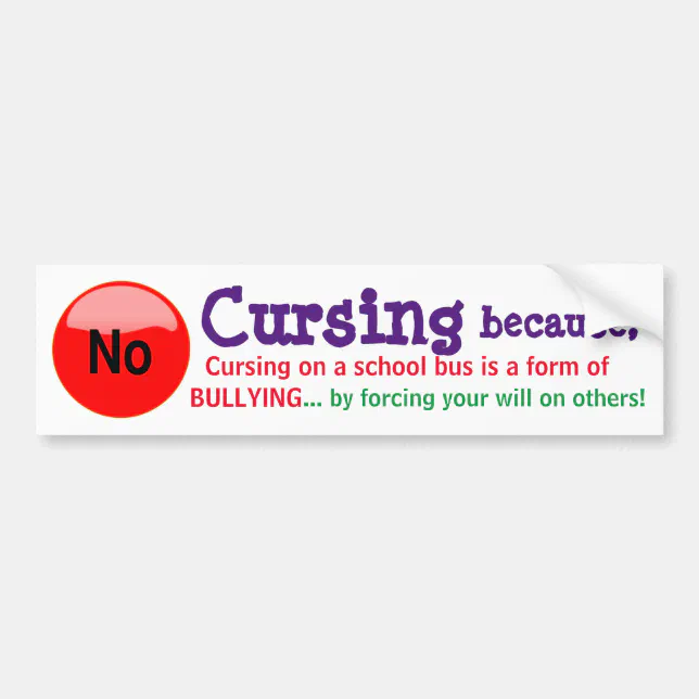 No Cursing on a School Bus Sign/Sticker Bumper Sticker | Zazzle