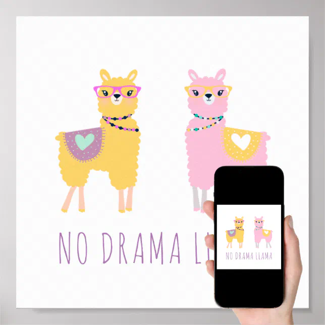 No Drama Llama Cute Illustration Poster | Zazzle