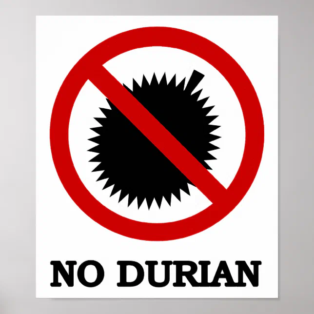NO Durian Tropical Fruit Sign | Zazzle