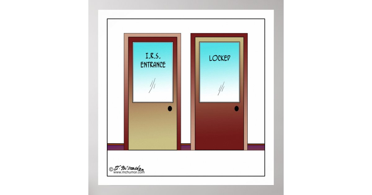 No Exit from the IRS Poster | Zazzle