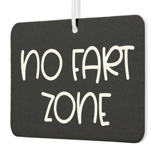 No fart zone funny air freshener | Zazzle