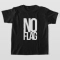 No Flag. T-Shirt | Zazzle