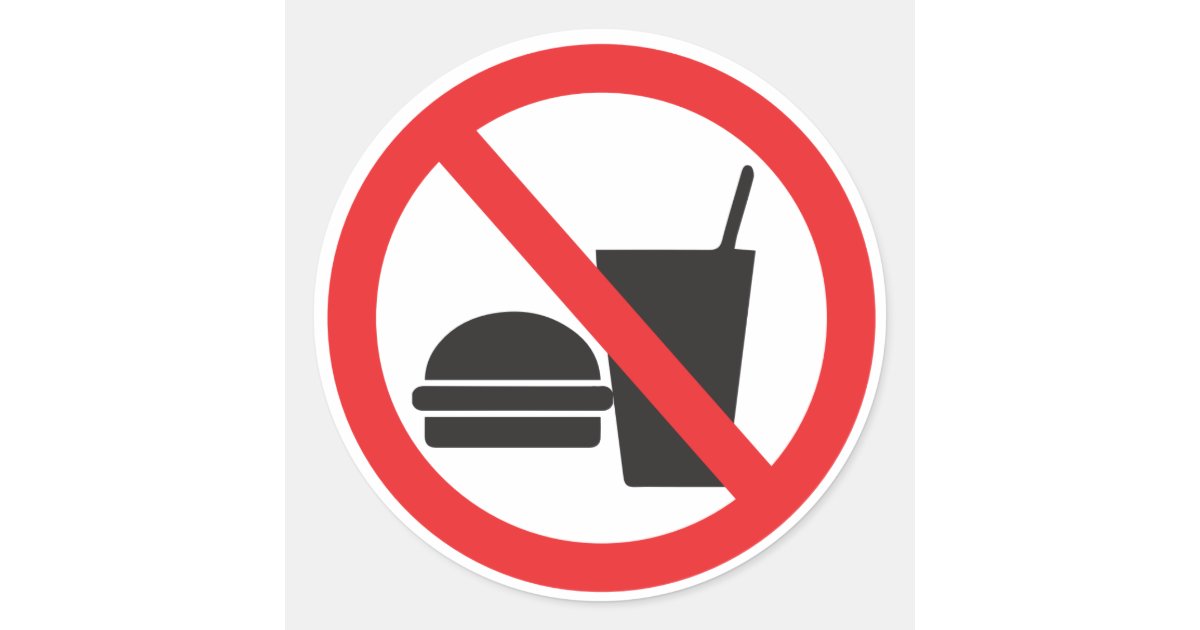 No Food or Drink sign Classic Round Sticker | Zazzle