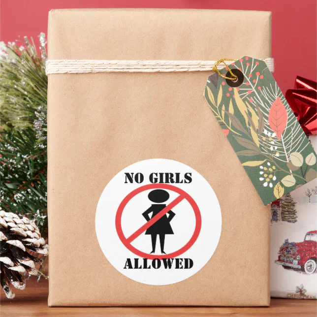 No Girls Allowed Sticker | Zazzle