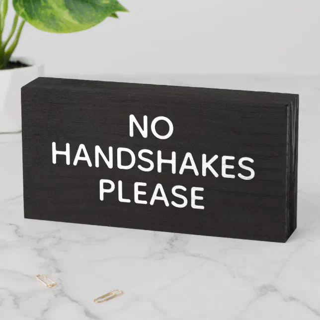No Handshakes Receptionist Sales Front Desk Wooden Box Sign | Zazzle