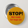 NO HUGS Button | Zazzle