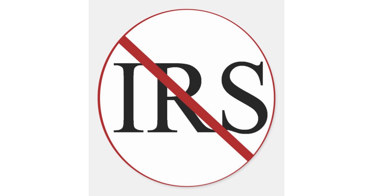 No IRS stickers | Zazzle