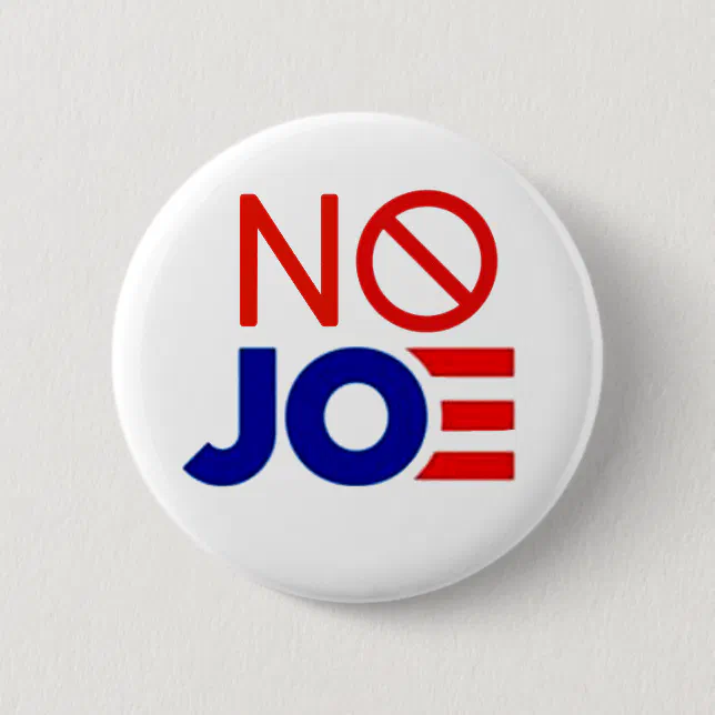 No Joe Button | Zazzle