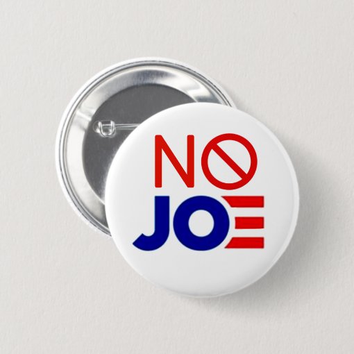 No Joe Button | Zazzle