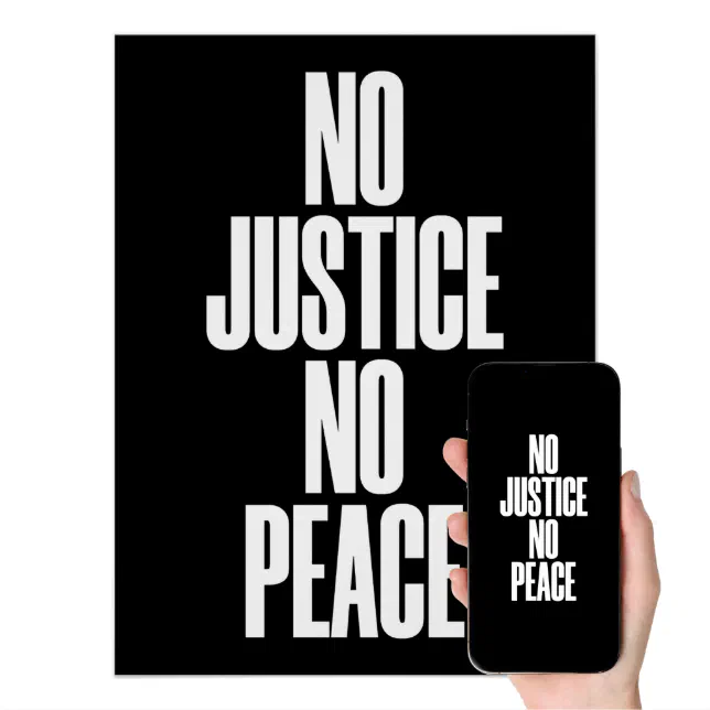 No Justice, No Peace Poster | Zazzle
