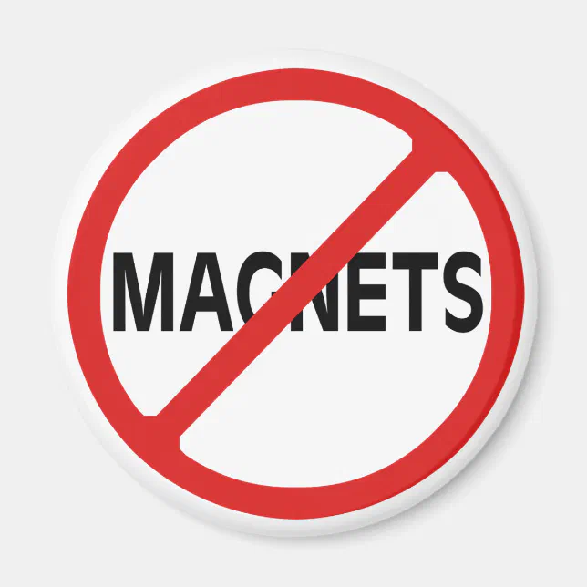 No Magnets | Zazzle