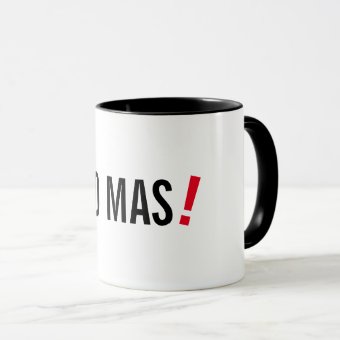 no mas means no funny mug coffee mug gift idea | Zazzle