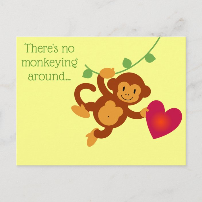 No Monkeying Around Post Card | Zazzle.com