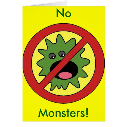 No Monsters Sign Greeting Card | Zazzle