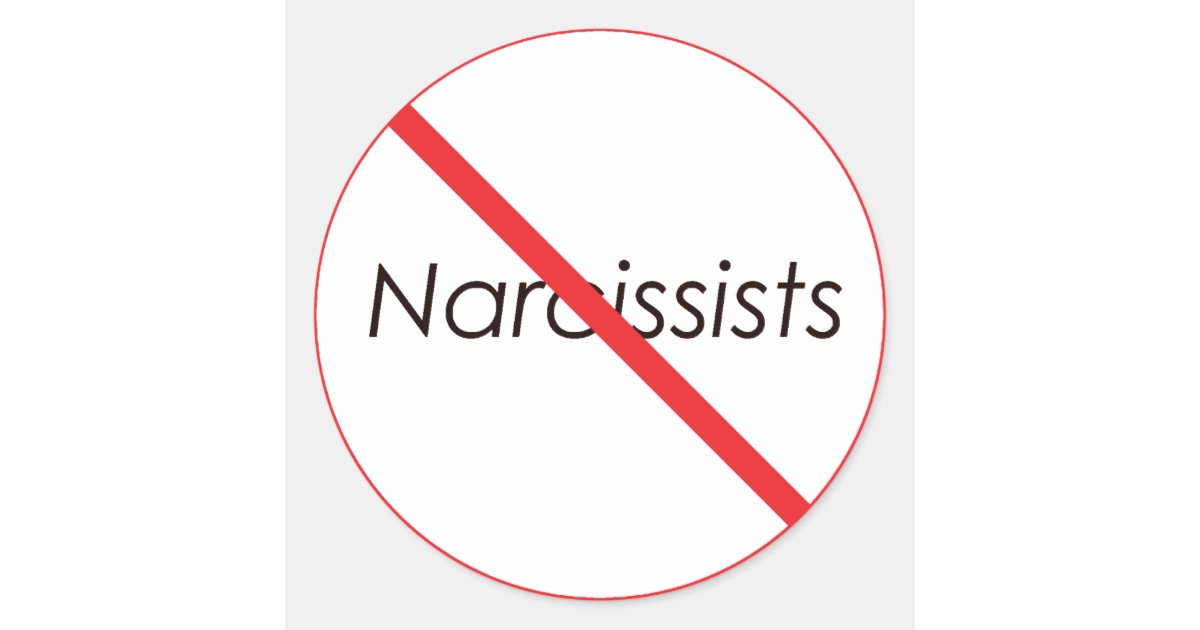 No Narcissists! Classic Round Sticker | Zazzle