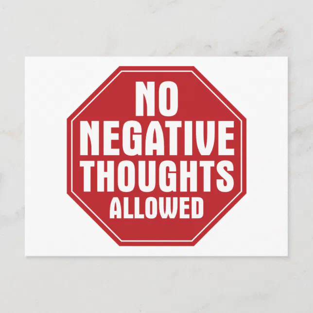 No Negative Thoughts Allowed Postcard | Zazzle
