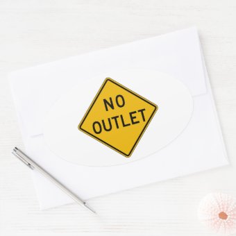 No Outlet, Traffic Warning Sign, USA Oval Sticker | Zazzle