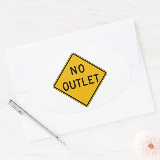 No Outlet, Traffic Warning Sign, USA Oval Sticker | Zazzle
