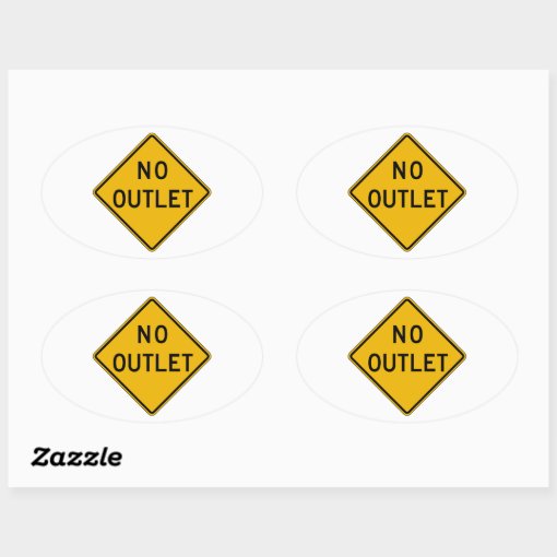 No Outlet, Traffic Warning Sign, USA Oval Sticker | Zazzle