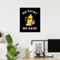 No Paint No Gain Funny Paint Pun Dark BG Poster | Zazzle