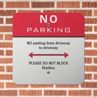 No Parking Do Not Block Mailbox Metal Sign | Zazzle