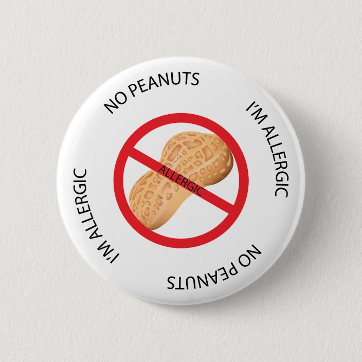 No Peanuts Allergy Alert Button | Zazzle.com
