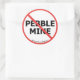 No Pebble Mine Sticker | Zazzle