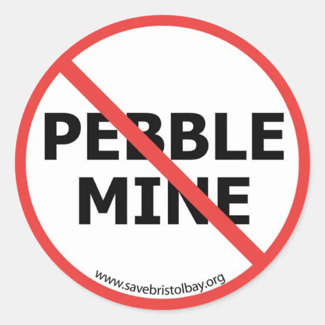 No Pebble Mine Sticker | Zazzle