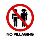 No Pillaging - Poster | Zazzle