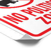 No Politics Zone warning sign | Zazzle