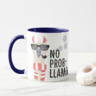 No Problem Llama Coffee Mug | Zazzle.com