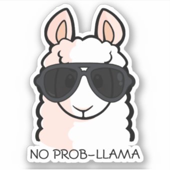 No Prob-Llama Sticker | Zazzle