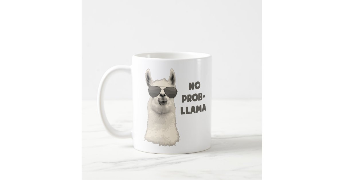 No Problem Llama Coffee Mug | Zazzle