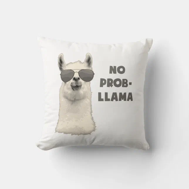 No Problem Llama Throw Pillow | Zazzle