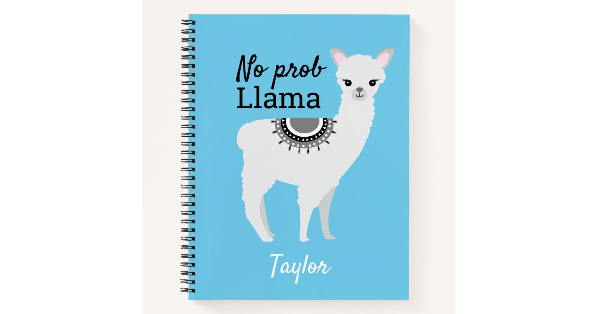 No ProbLlama Personalized Cute Llama Blue Notebook | Zazzle